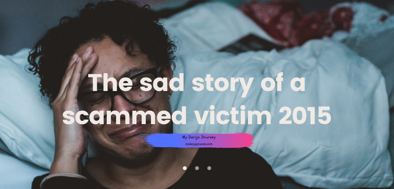 scam story - My Darija Journey
